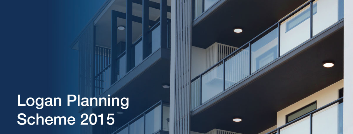 Logan Planning Scheme 2015 Version 6 released - Logan Office of ...